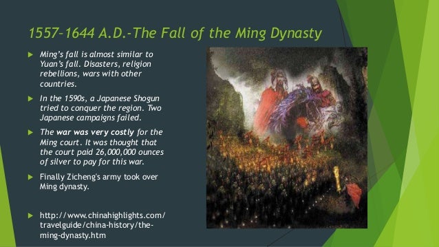 1557–1644 A.D.-The Fall of the Ming Dynasty