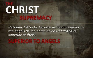 120603 nt vistas 22 the christ supremacy - Hebrews | PPT