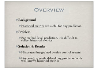 Bug Prediction Based on Fine-Grained Module Histories | PDF