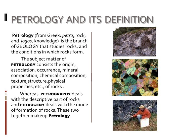 Petrology