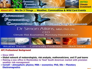 [Palestra] Simon Atkins: Weather Threats & Agricultural Impacts - julho ...