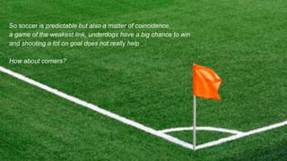 12082015 visual soccer insights summary of the numbers game v1 | PPTX ...