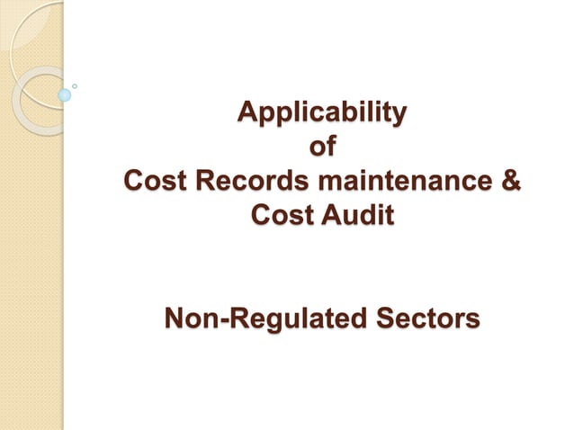 Cost record and cost audit reports .pptx