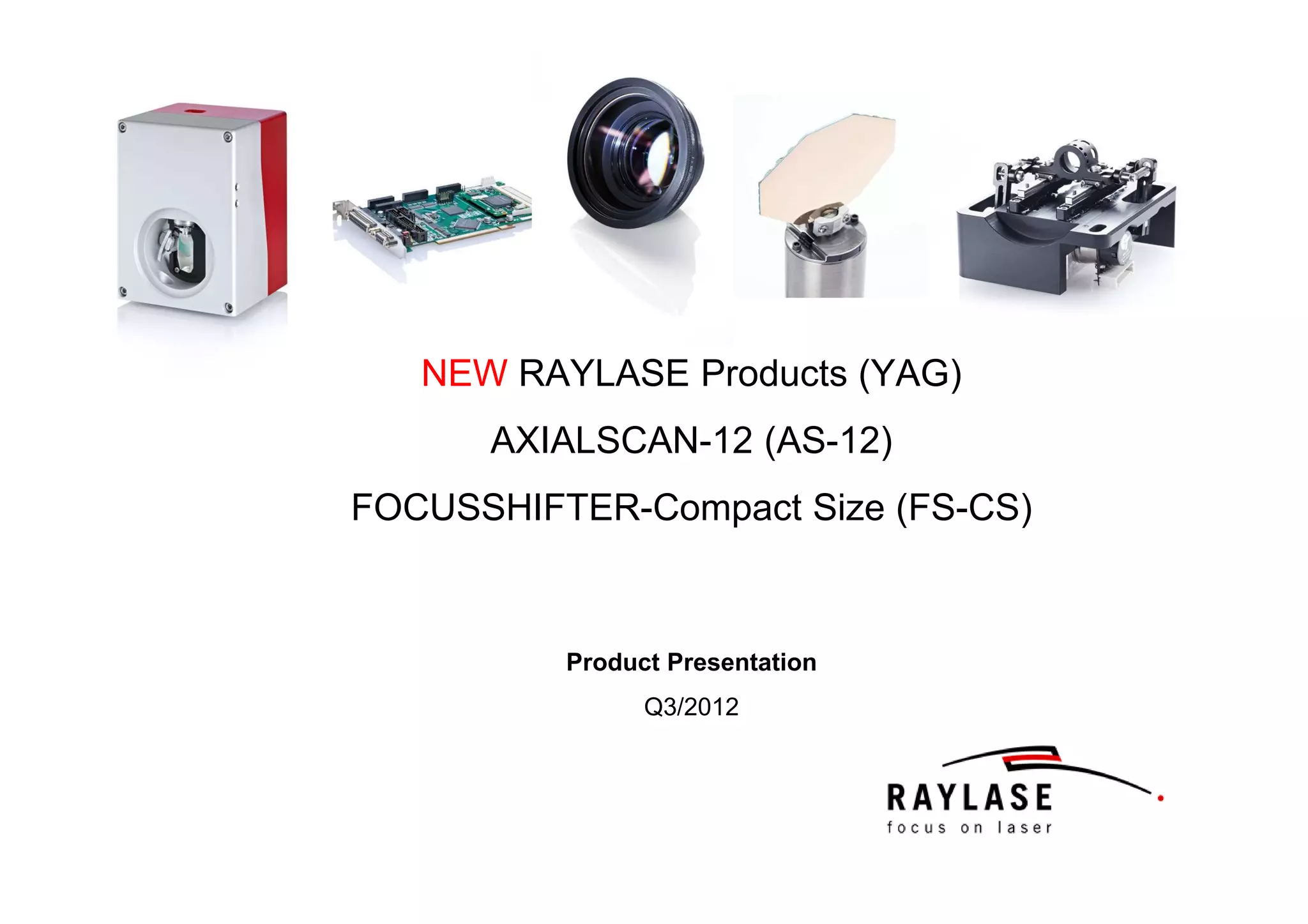 New RAYLASE Products for 3D material processing | PPT