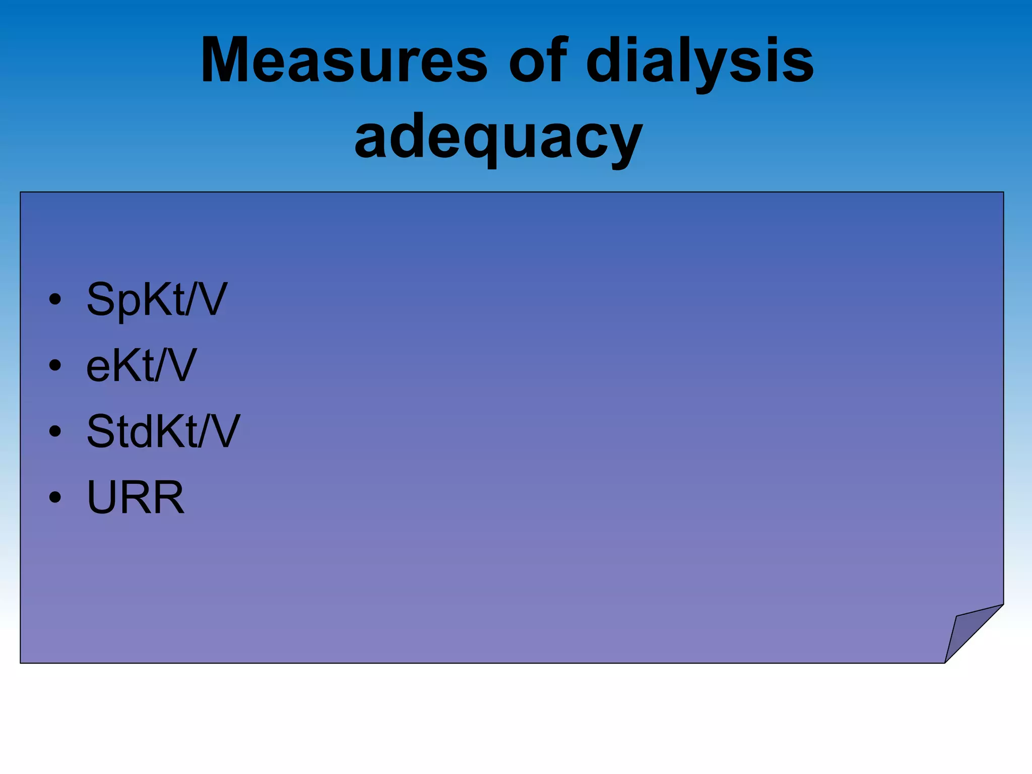 Hemodialysis Adequacy | PPT