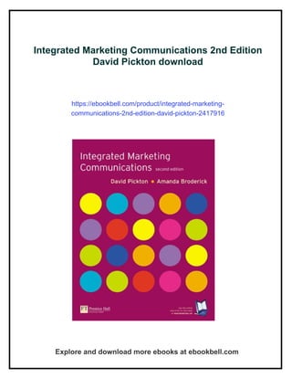 Integrated Marketing Communications 2nd Edition David Pickton | PDF