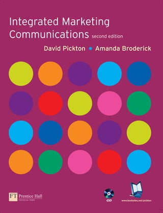 Integrated Marketing Communications 2nd Edition David Pickton | PDF