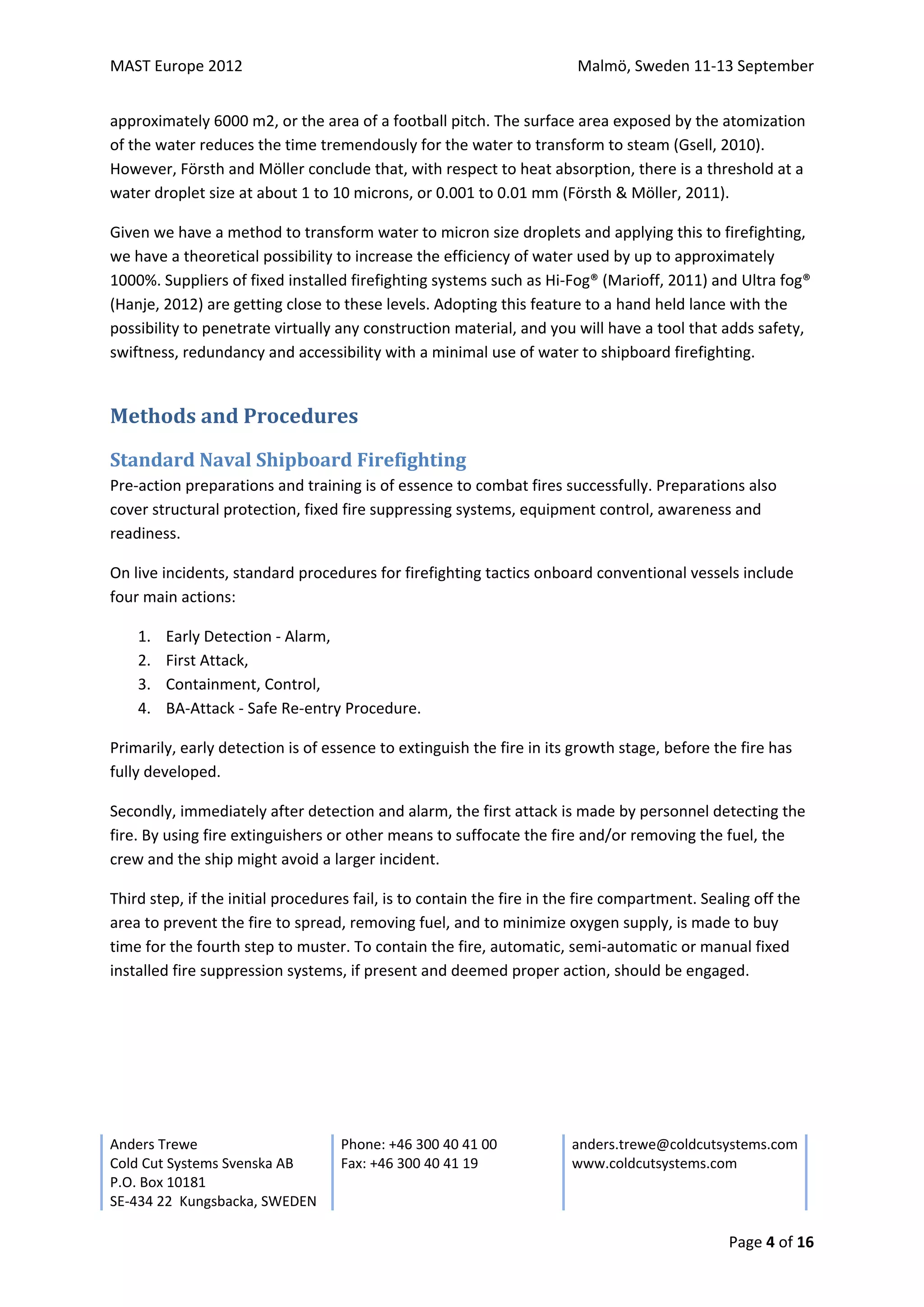 Efficient and Safe Shipboard Firefighting – More Cooling with Less ...