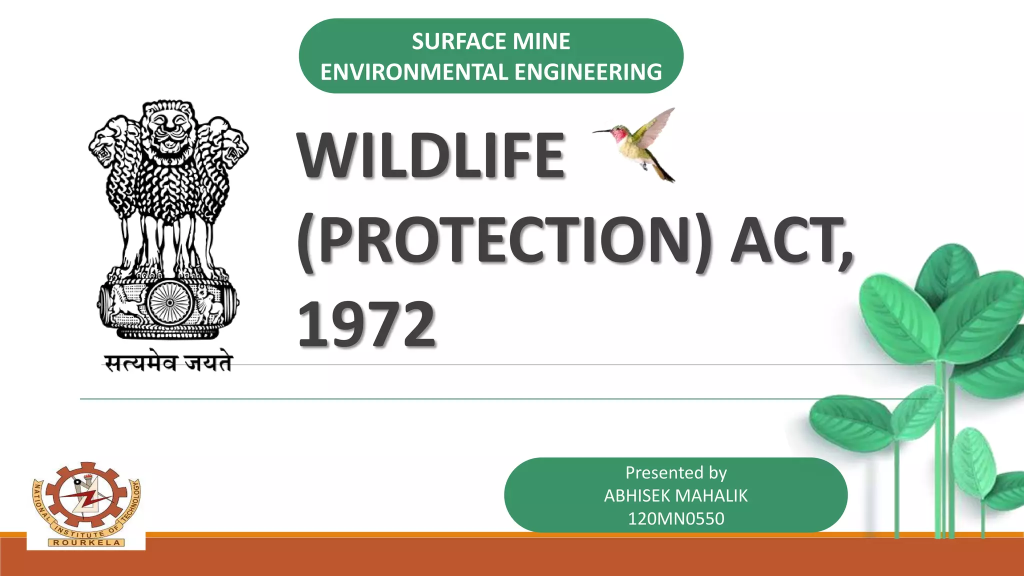 120MN0550_Wild life act 1972 .pptx