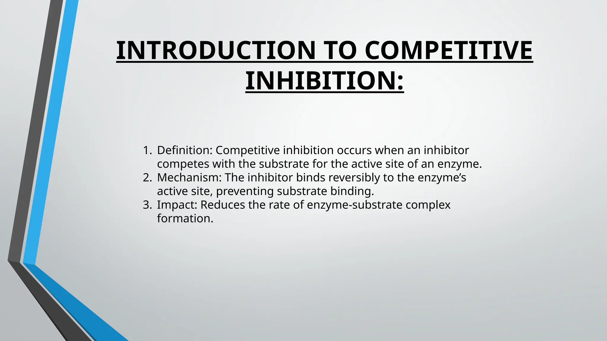COMPETITIVE INHIBITION IN ENZYMOLOGY BIOTECHNOLOGY | PPT