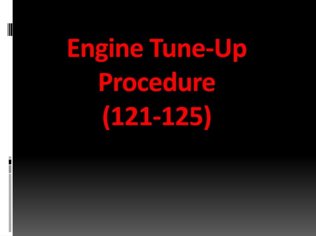 Engine Tune up Procedure | PPTX | Auto Repair | Automotive