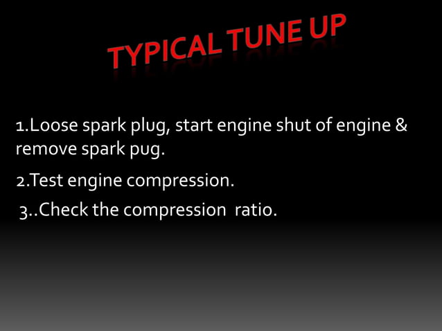 Engine Tune up Procedure | PPTX | Auto Repair | Automotive