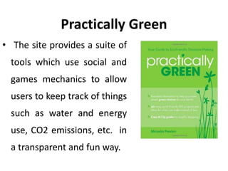 Practically green - Green Gamification - Manu Melwin Joy | PPT
