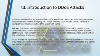 Denial of Service (DoS) and Distributed DoS (DDoS) Attacks | PPTX