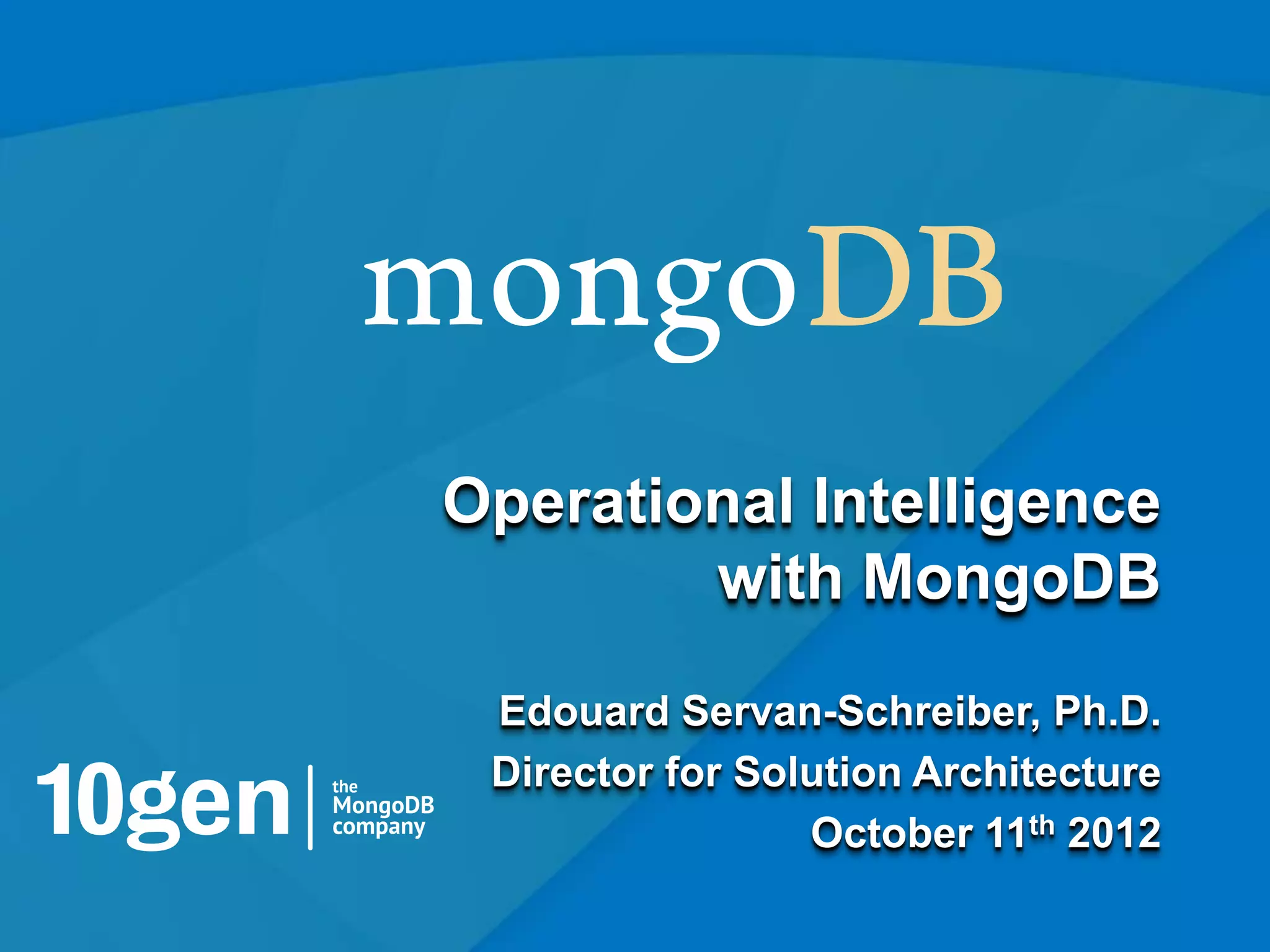 Operational Intelligence with MongoDB Webinar | PPTX