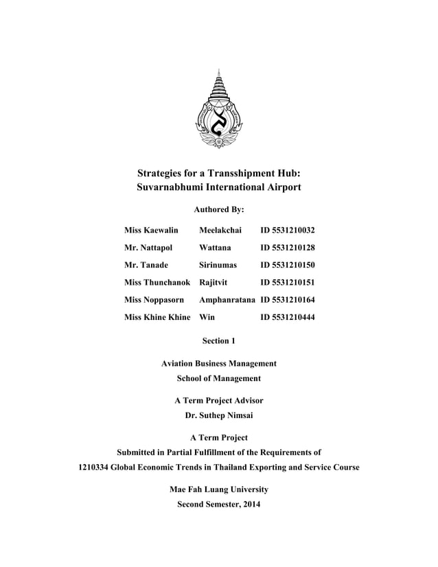 Strategies for a Transshipment Hub: Suvarnabhumi International Airport ...
