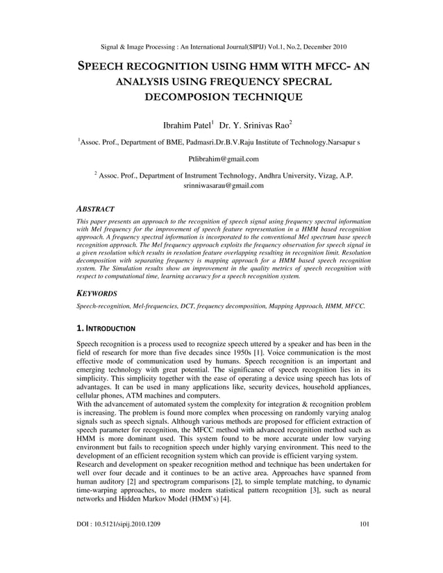 Speech Recognition Using HMM with MFCC-An Analysis Using Frequency ...