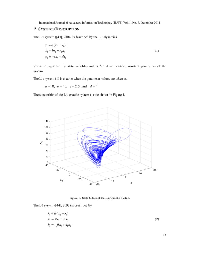 Hybrid Synchronization Of Liu And LÜ Chaotic Systems Via Adaptive