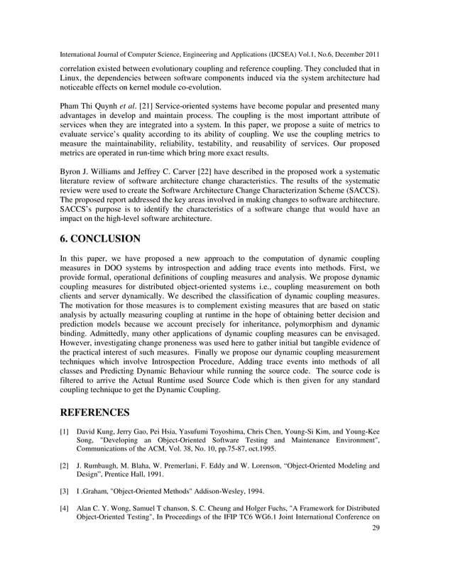 Implementation Of Dynamic Coupling Measurement Of Distributed Object Oriented Software Based On