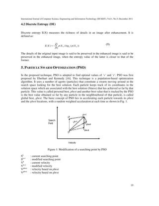 MODIFIED HISTOGRAM EQUALIZATION FOR IMAGE CONTRAST ENHANCEMENT USING PARTICLE SWARM OPTIMIZATION ...
