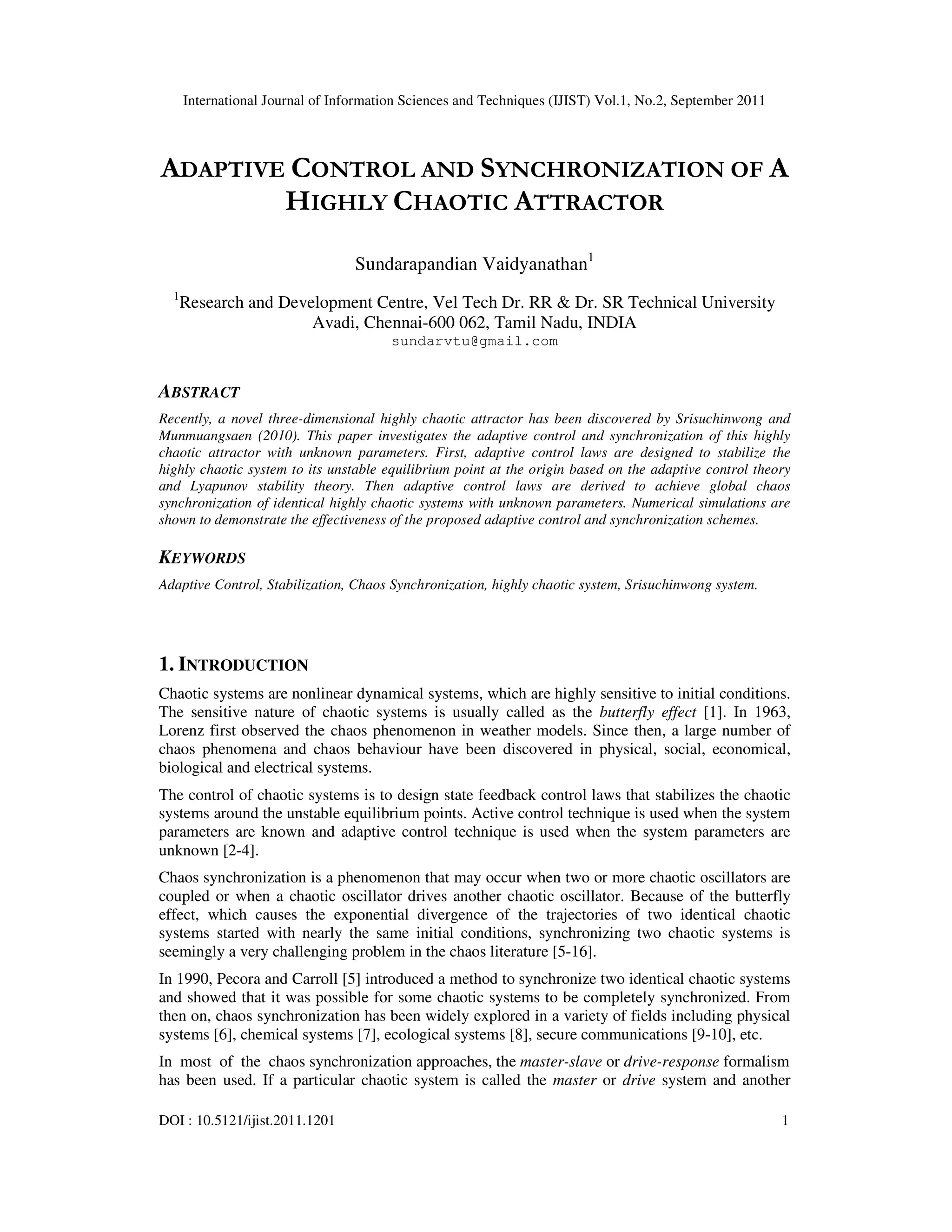ADAPTIVE CONTROL AND SYNCHRONIZATION OF A HIGHLY CHAOTIC ATTRACTOR | PDF