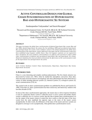 ACTIVE CONTROLLER DESIGN FOR GLOBAL CHAOS SYNCHRONIZATION OF HYPERCHAOTIC BAO AND HYPERCHAOTIC ...