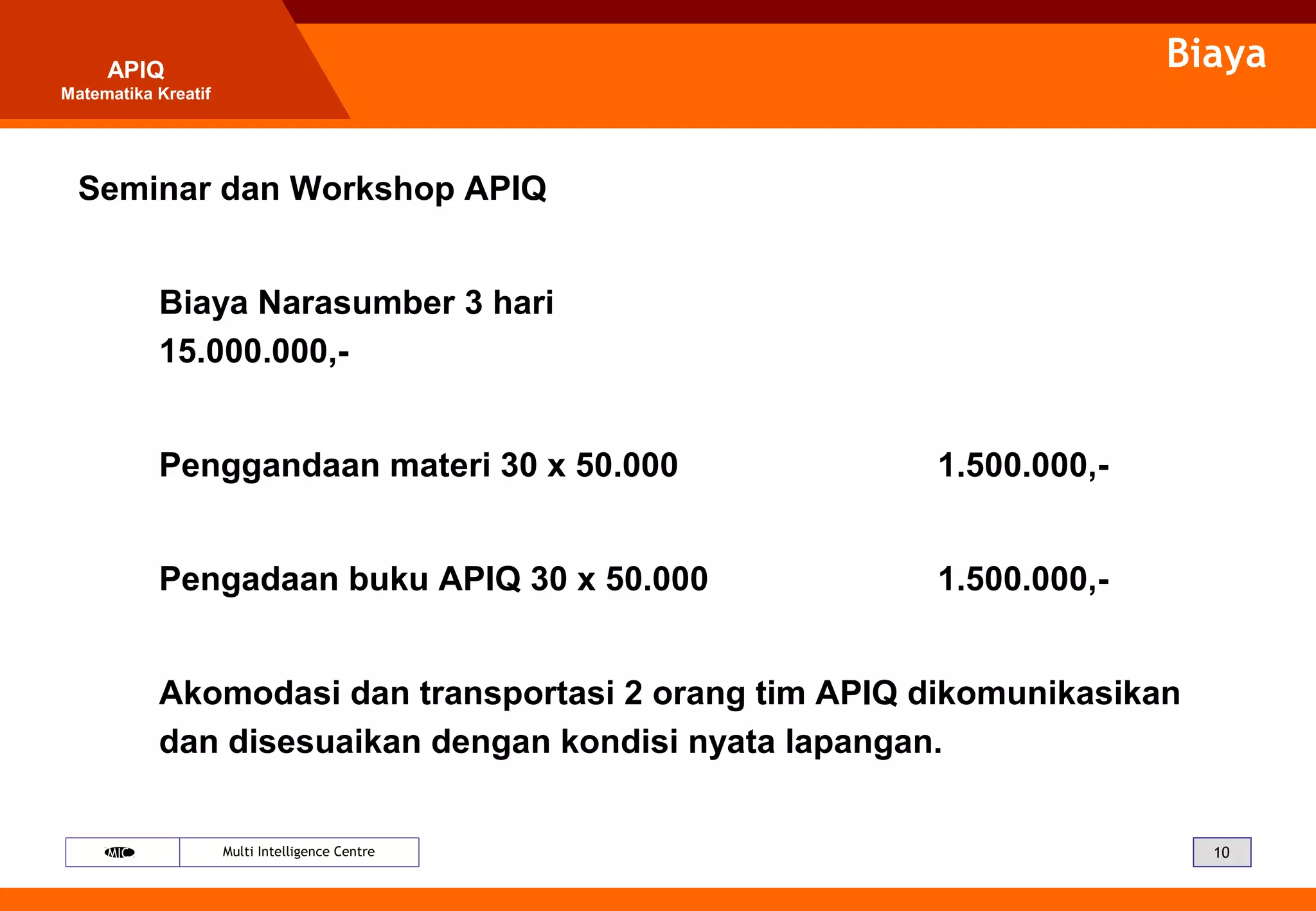 Olimpiade Matematika Kreatif bersama APIQ | PPT