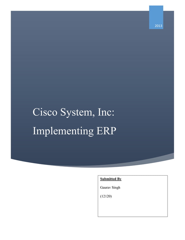 Cisco System, Inc: Implementing ERP | DOCX