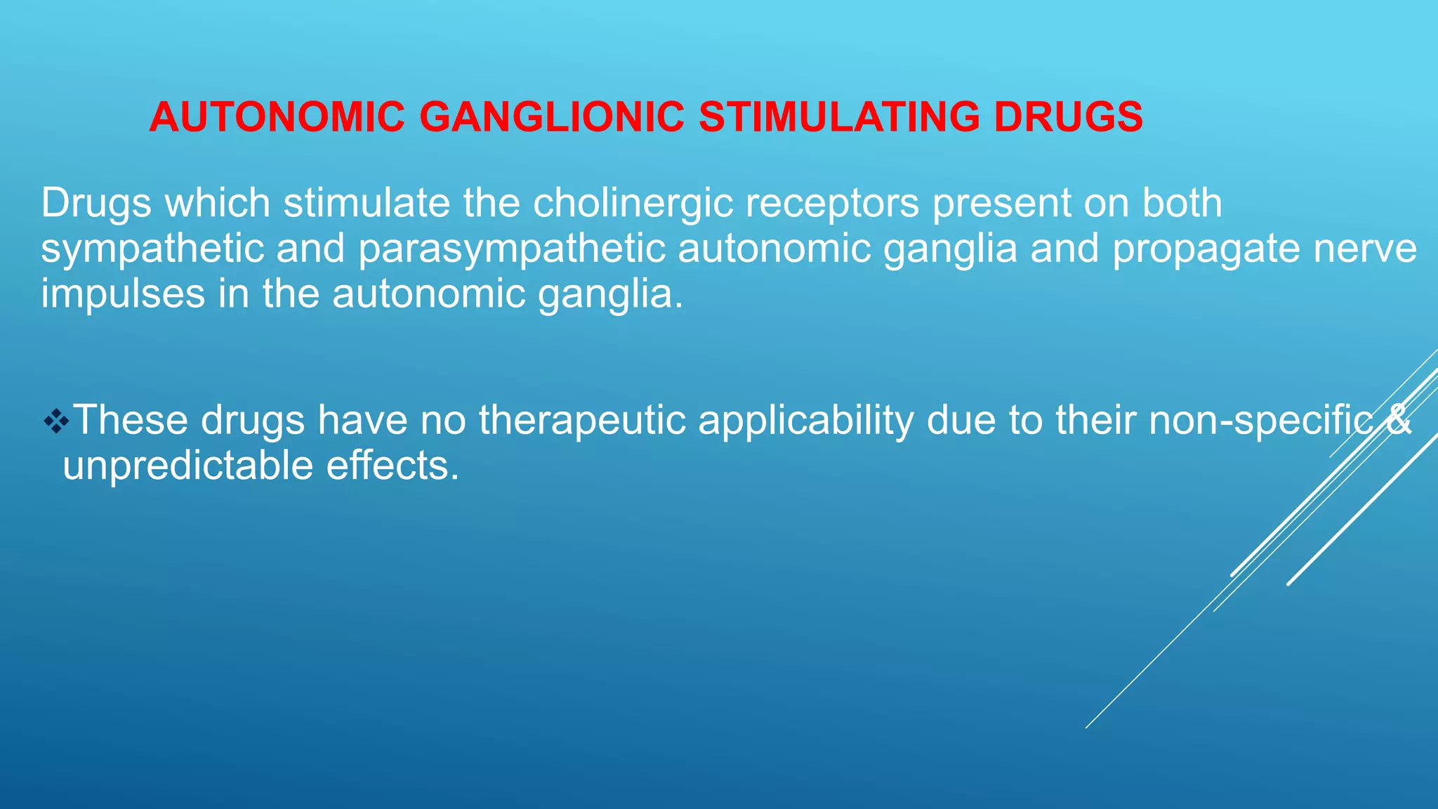 Ganglionic_stimulation_and_blockers_drugs_ | PPTX
