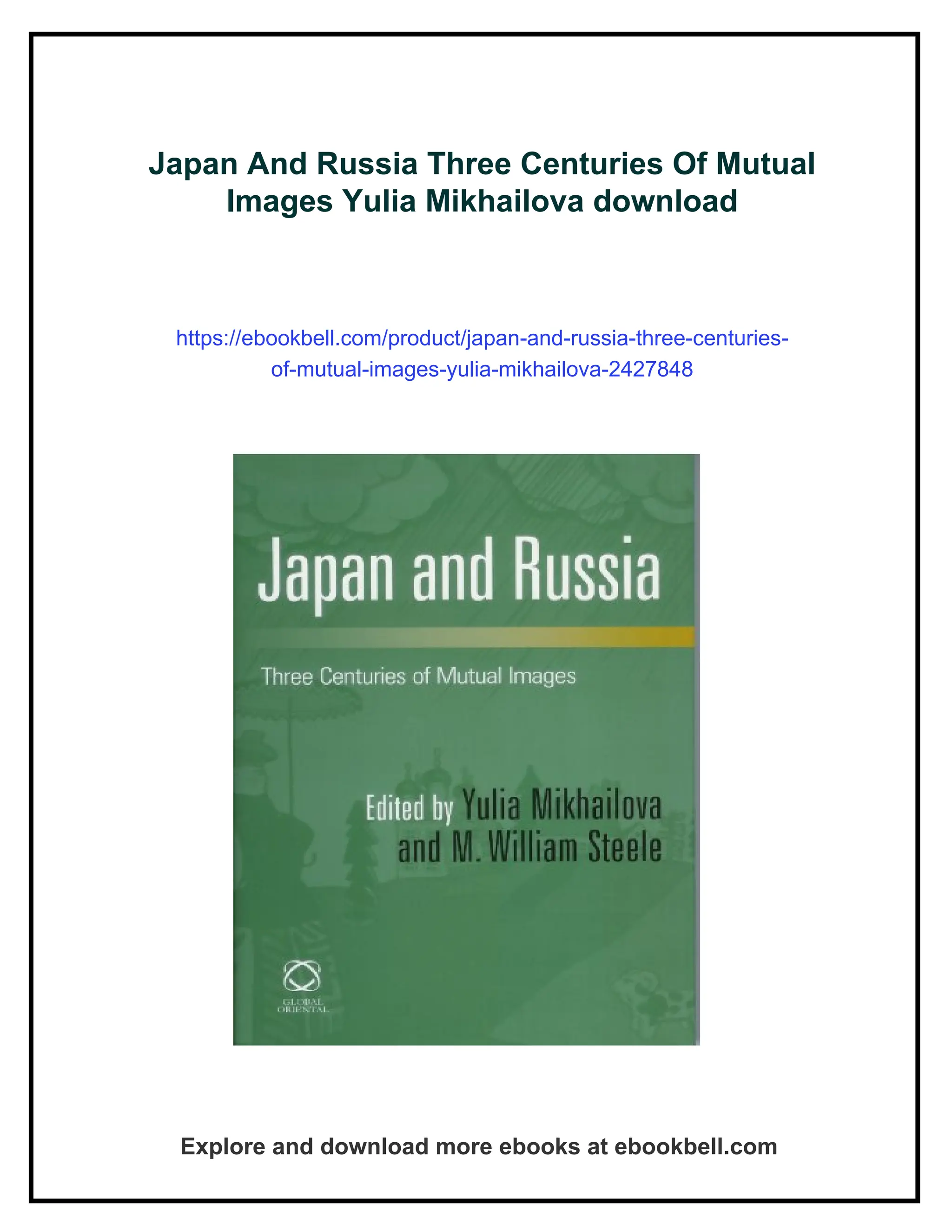 Japan And Russia Three Centuries Of Mutual Images Yulia Mikhailova | PDF