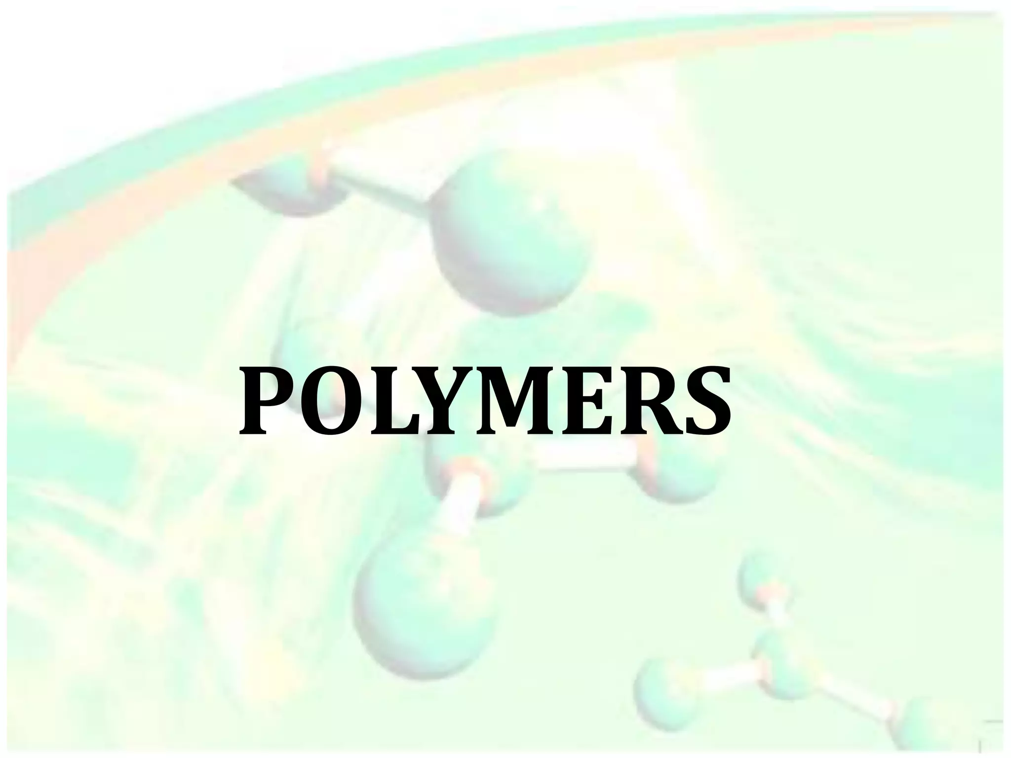 Polymers | PPT