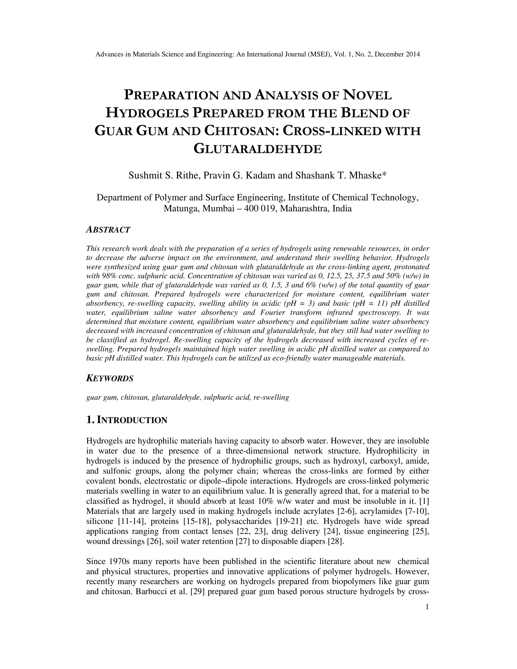 PREPARATION AND ANALYSIS OF NOVEL HYDROGELS PREPARED FROM THE BLEND OF GUAR GUM AND CHITOSAN ...
