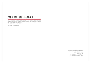 Visual Research_ 121678 KyungA Park | PPT