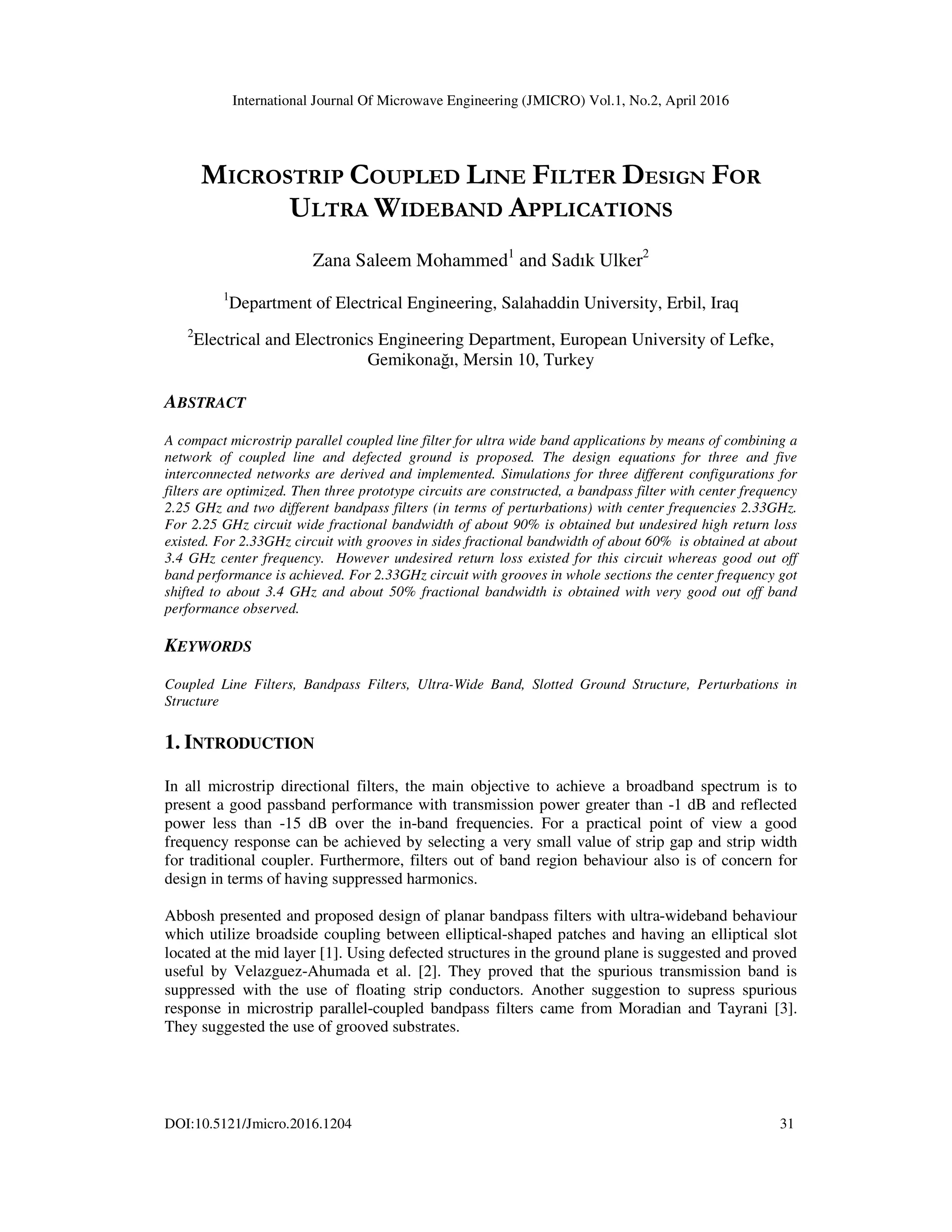MICROSTRIP COUPLED LINE FILTER DESIGN FOR ULTRA WIDEBAND APPLICATIONS | PDF