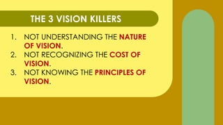 121717 Overcoming Vision Killers | PPT