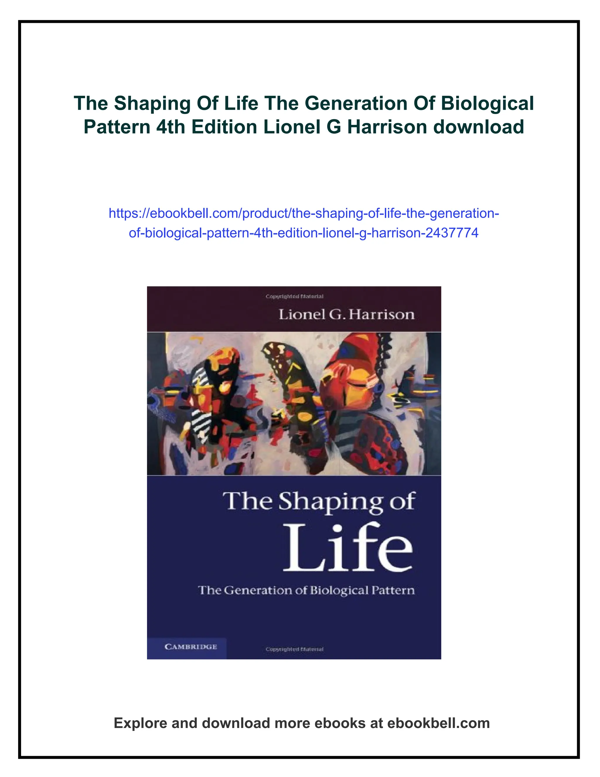 The Shaping Of Life The Generation Of Biological Pattern 4th Edition ...