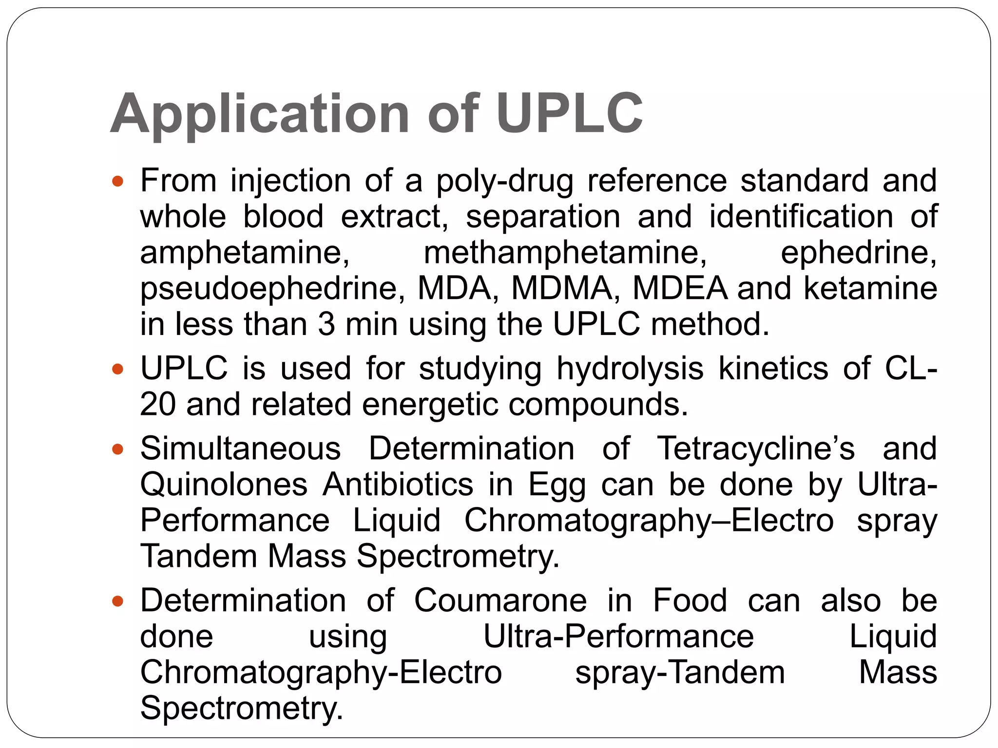 UPLC - ULTRA PERFORMANCE LIQUID CHROMATOGRAPHY | PPTX