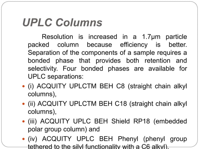 UPLC - ULTRA PERFORMANCE LIQUID CHROMATOGRAPHY | PPTX | Chemistry | Science