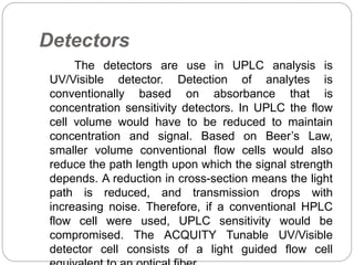 UPLC - ULTRA PERFORMANCE LIQUID CHROMATOGRAPHY | PPTX