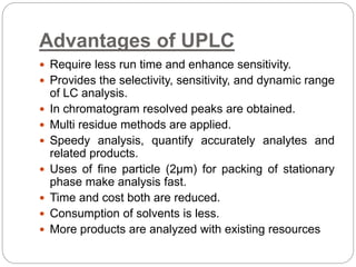 UPLC - ULTRA PERFORMANCE LIQUID CHROMATOGRAPHY | PPTX