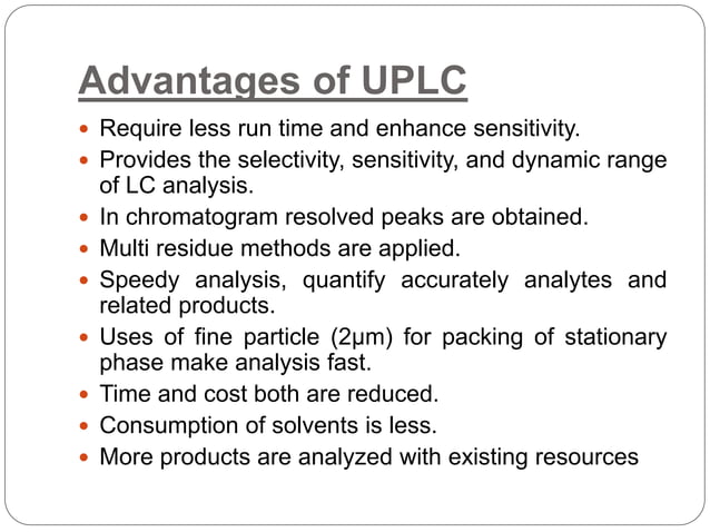 UPLC - ULTRA PERFORMANCE LIQUID CHROMATOGRAPHY | PPTX | Chemistry | Science