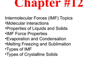 Intermolecular Forces of Attraction in Solids, Liquids, Gases.ppt