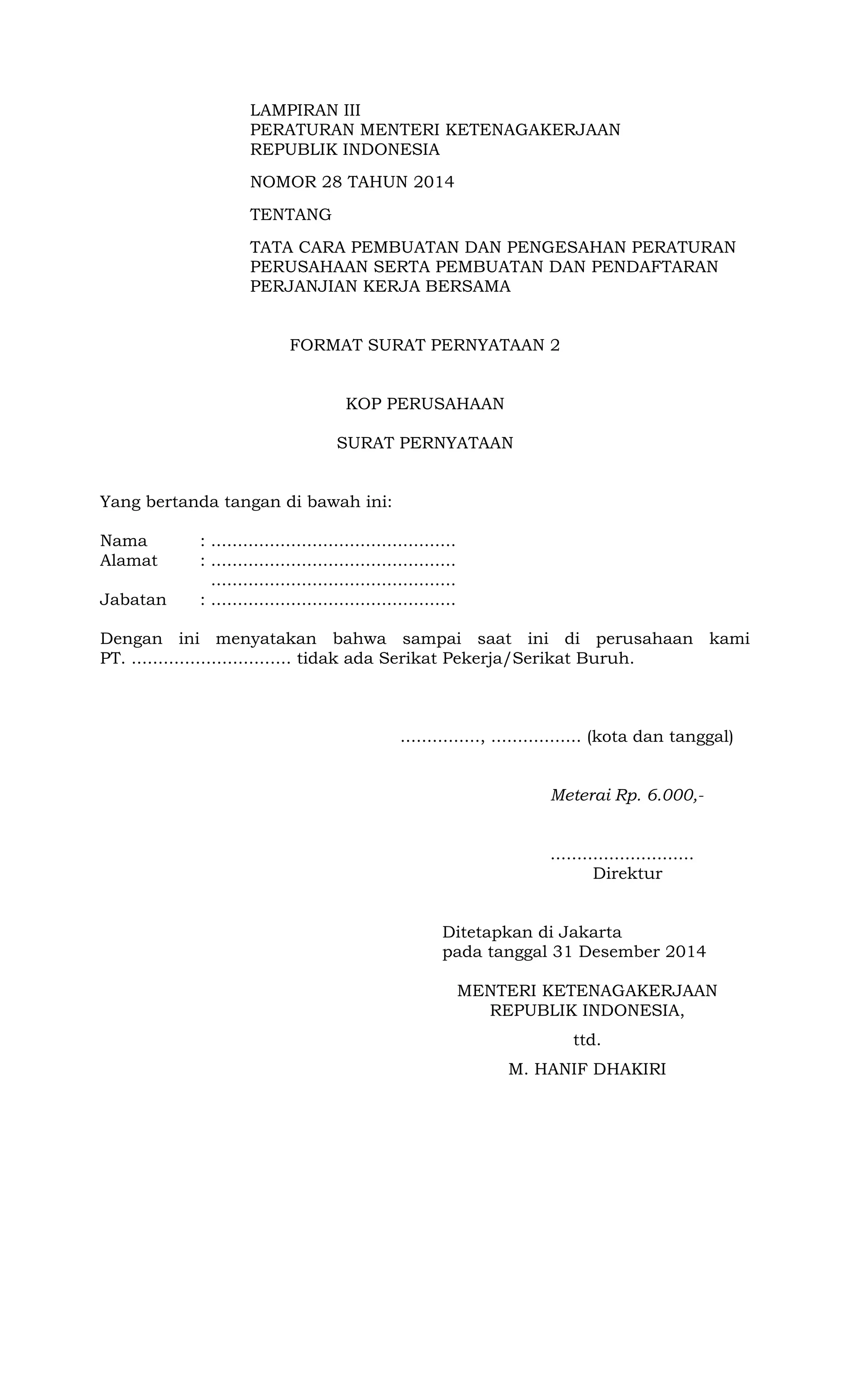 PERMENAKERTRANS NO. 28 TAHUN 2014 TENTANG TATA CARA PEMBUATAN DAN ...