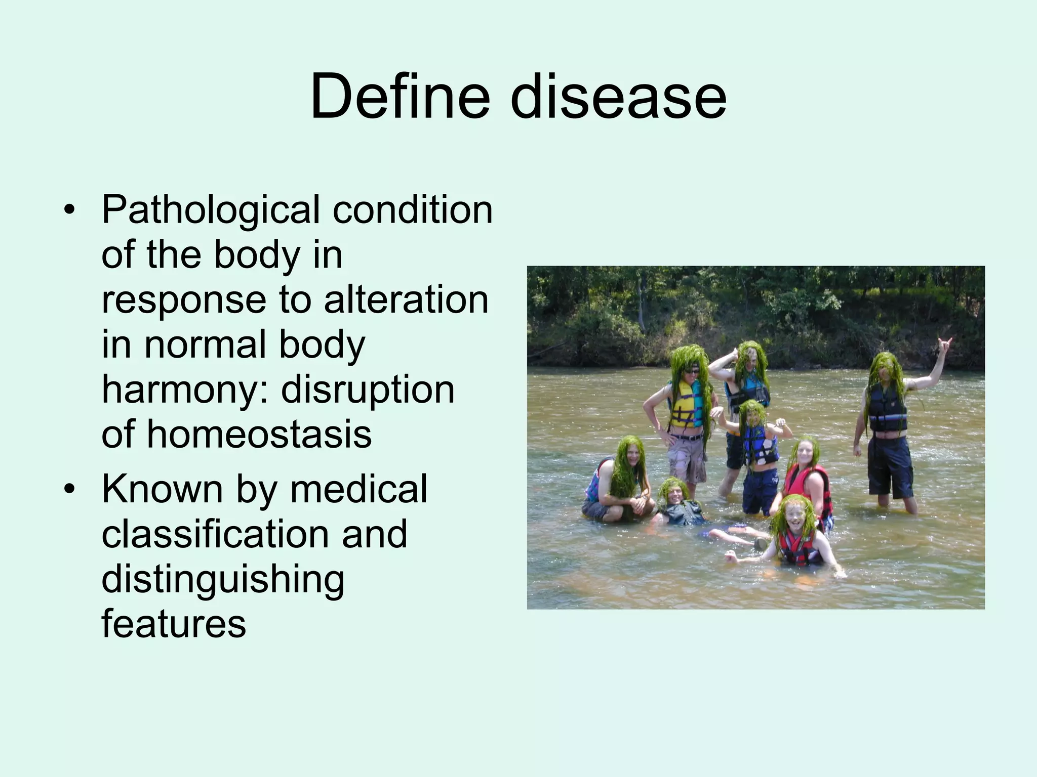 121 Week 2 Chapter 1 Disease Process | PPT