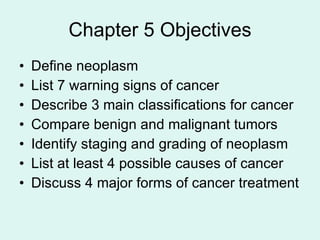121 Week 3 Chapter 5 Neoplasm | PPT
