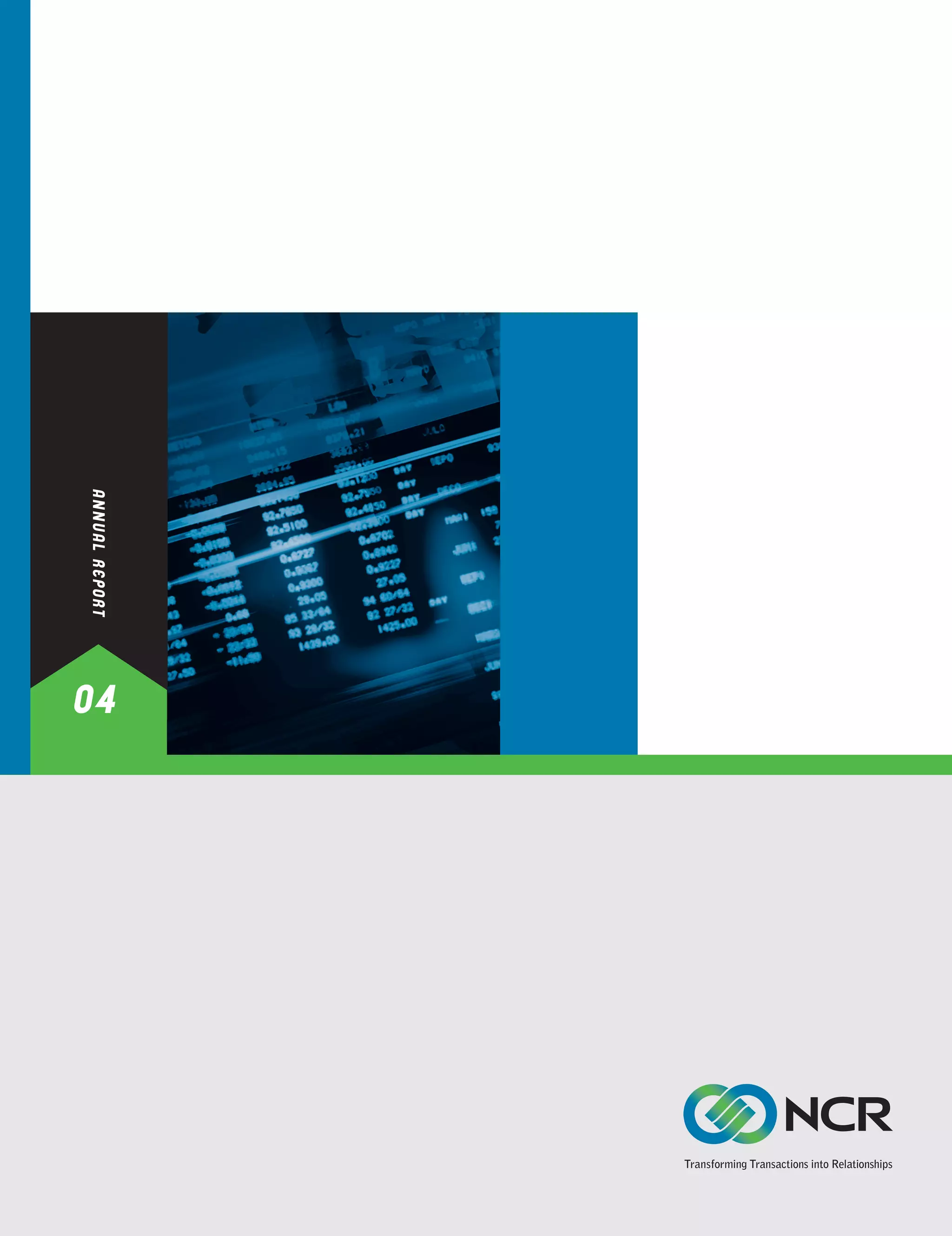 ncr annual reports 2004 | PDF | Business Accounting & Finance | Business