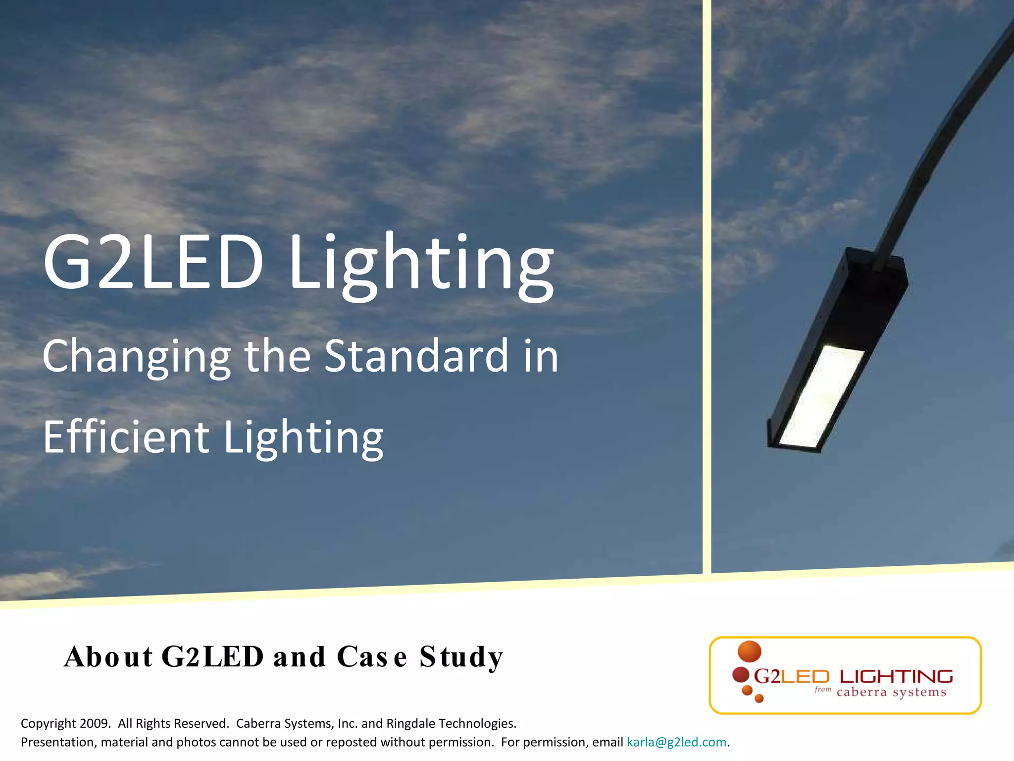 G2LED Lighting Overview | Why LED | PPT