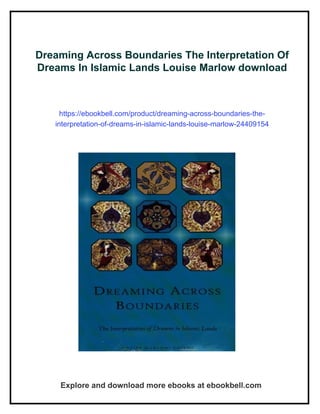 Dreaming Across Boundaries The Interpretation Of Dreams In Islamic ...