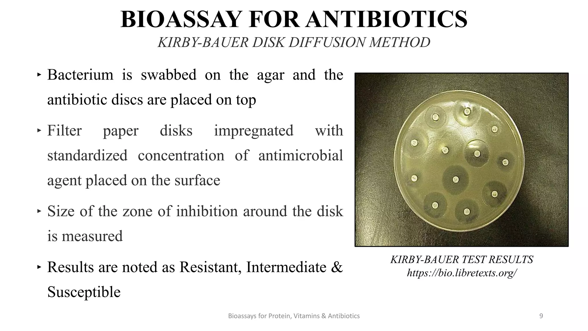 Bioassays for protein, Vitamins and Antibiotics | PPTX