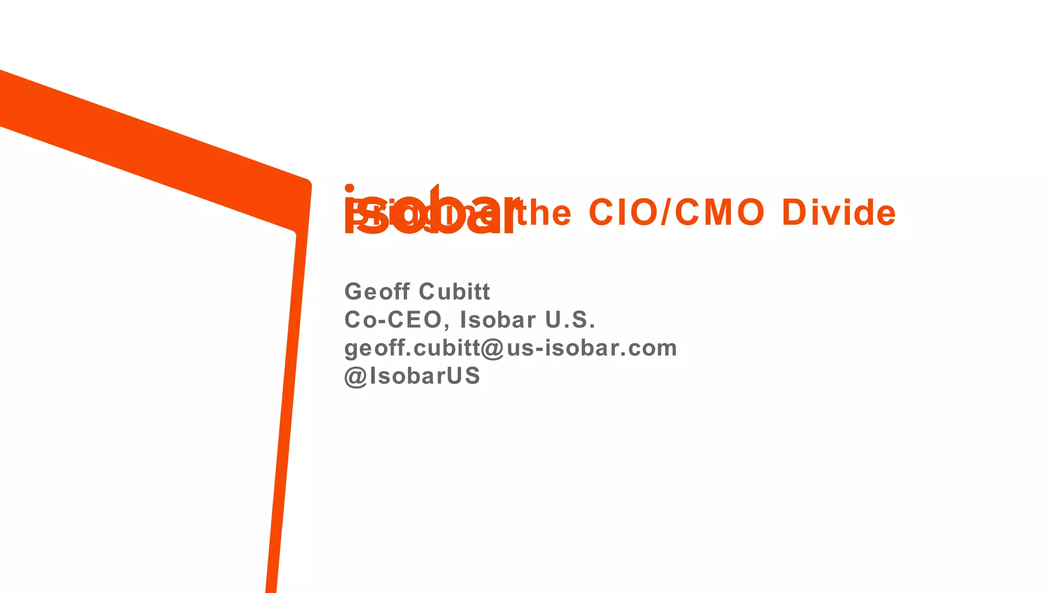 Bridging the Gap Between CIO and CMO | PPT